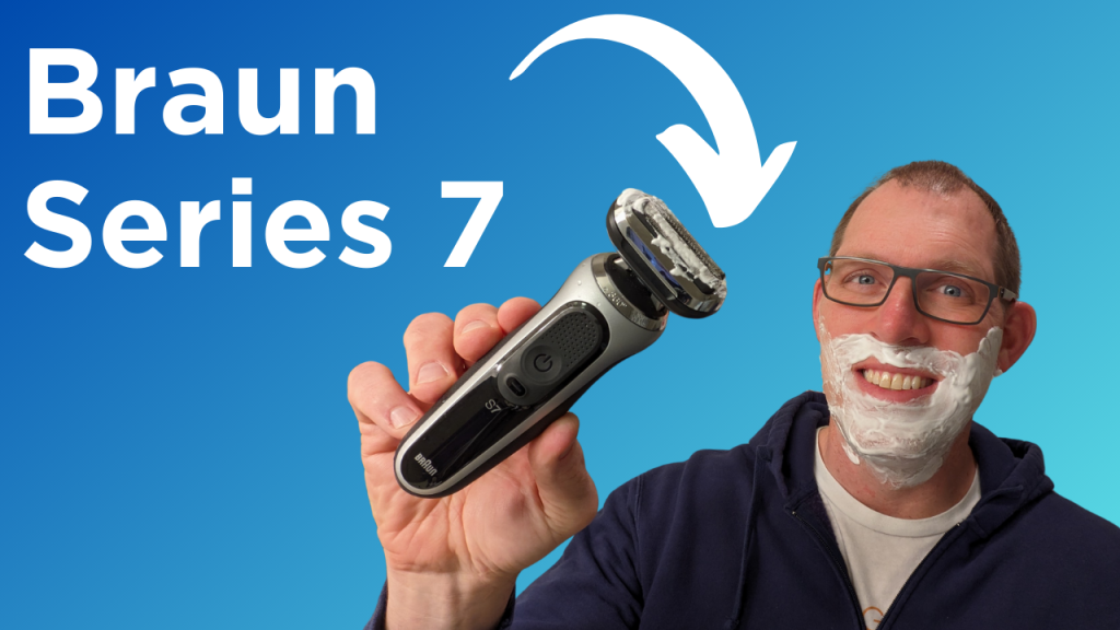 Braun Series 7 Shaver Overview - Shaver Dude